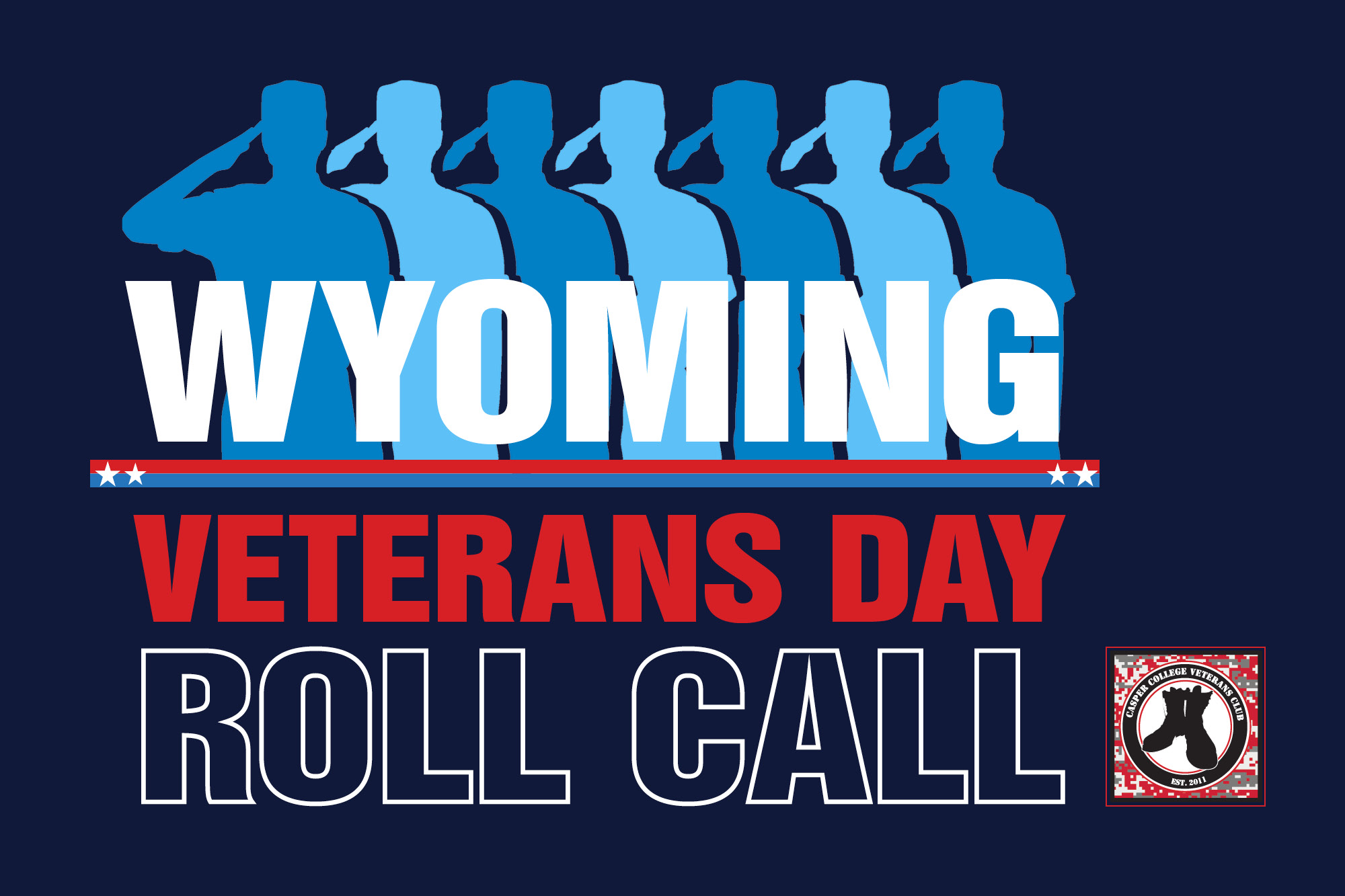 Fifth Annual Veterans Roll Call Nov. 11 – Casper College