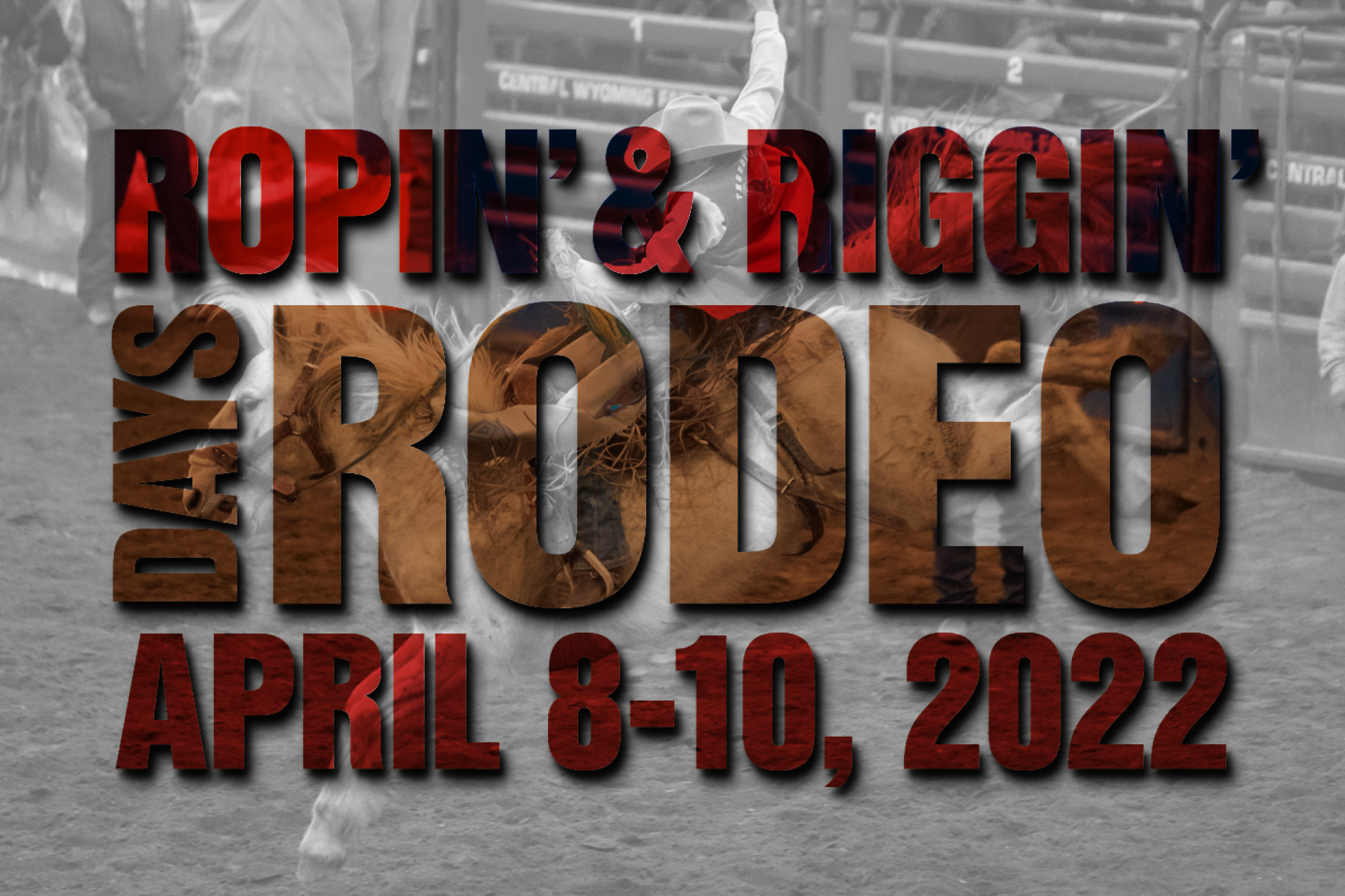 The 66th Ropin’ And Riggin’ Days Rodeo This Weekend – Casper College