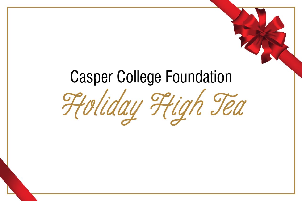 Foundation Hosts High Tea For CC Students In Need – Casper College