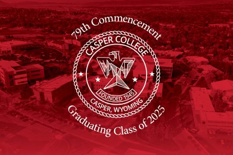 Casper College 79th Commencement May 16 – Casper College